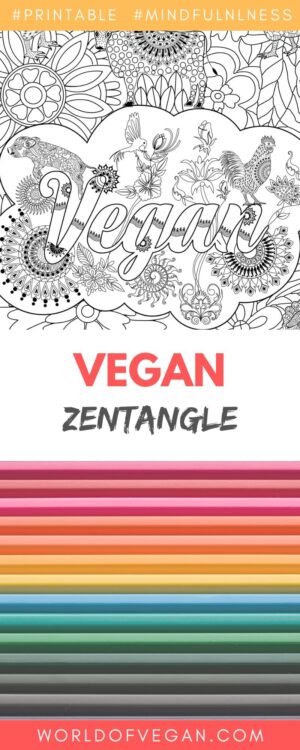 Printable Vegan Zentangle For Coloring Your Stress Away